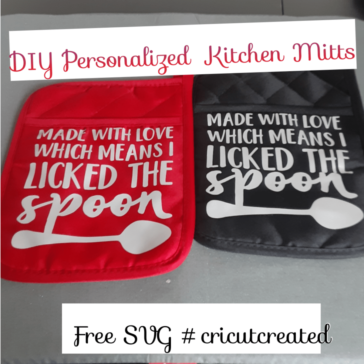 DIY Personalized Kitchen Mitts+ Free SVG #cricutcreated